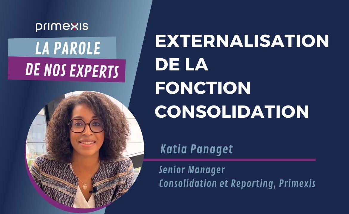 Expertise en Consolidation: externalisation, assistance et conseil personnalisé - La parole de ...